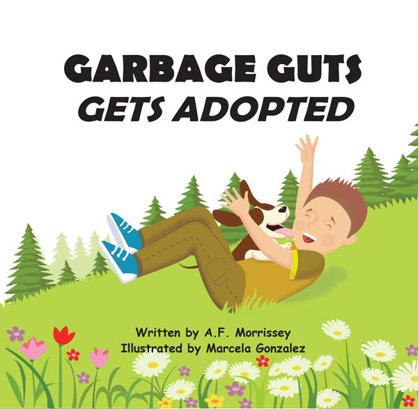 Garbage Guts: Get's Adopted – Okanagan Publishing House